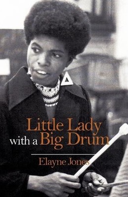 Elayne Jones Little Lady with a Big Drum (Tascabile) | eBay