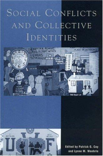Social Conflicts and Collective Identities by Verna M. Cavey (2000 ...