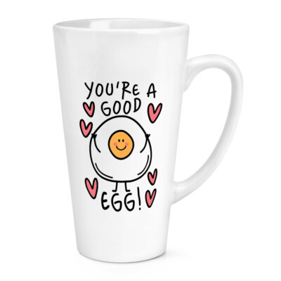 You're A Good Egg 17oz Large Latte Mug Cup Valentines Day Well Done ...