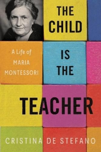 Cristina De Stefano Gregory Conti The Child Is the Teacher (Relié ...