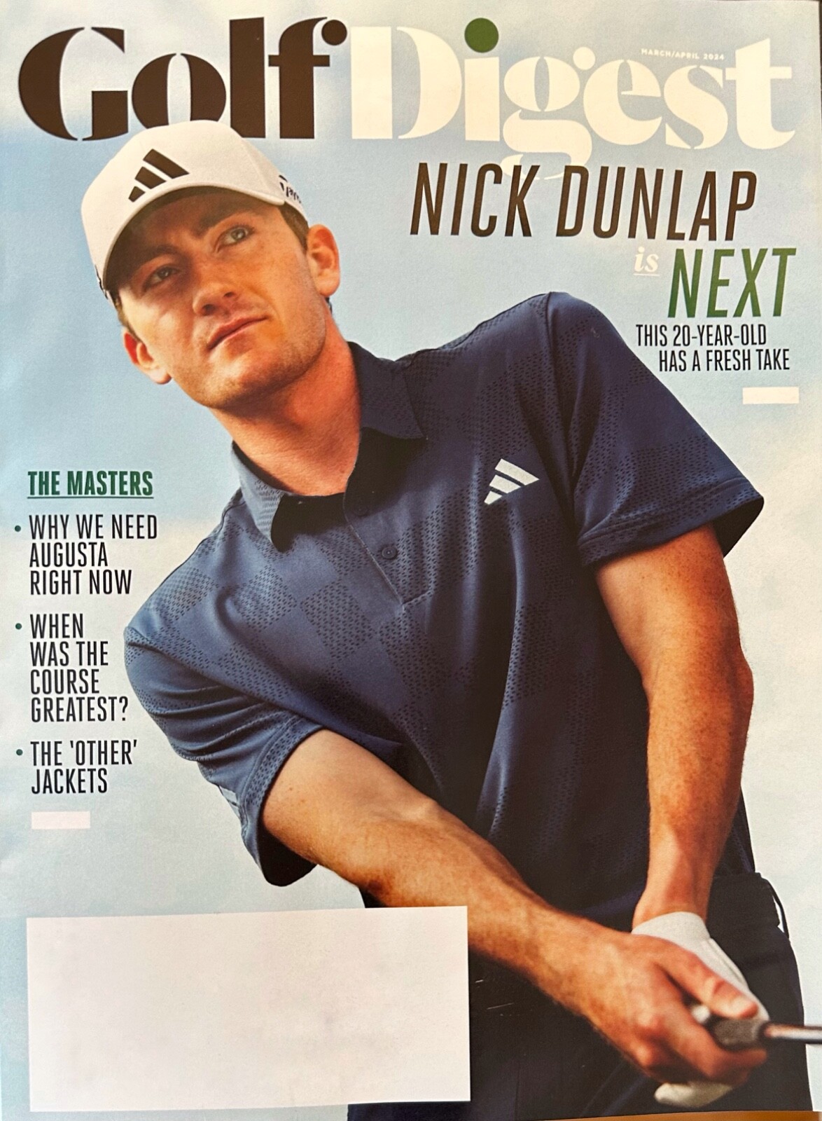 Golf Digest Magazine - March/April 2024-Nick Dunlap The Masters Augusta ...