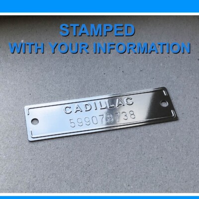 CADILLAC PLATE SERIAL NUMBER CAR DATA TAG - stamped with your info | eBay