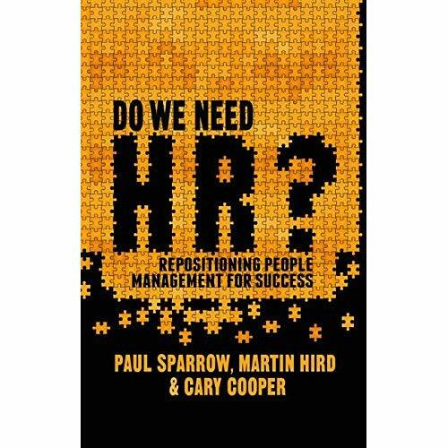 Do We Need HR?: Repositioning People Management for Suc - Hardcover NEW ...