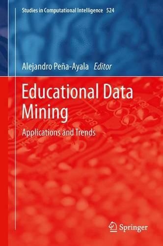 Educational Data Mining: Applications and Trends by Alejandro Pe?a-Ayala (Englis - Picture 1 of 1
