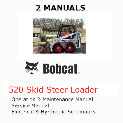 BOBCAT 520 SKID STEER LOADER MANUAL OPERATORS SERVICE REPAIR SHOP ...
