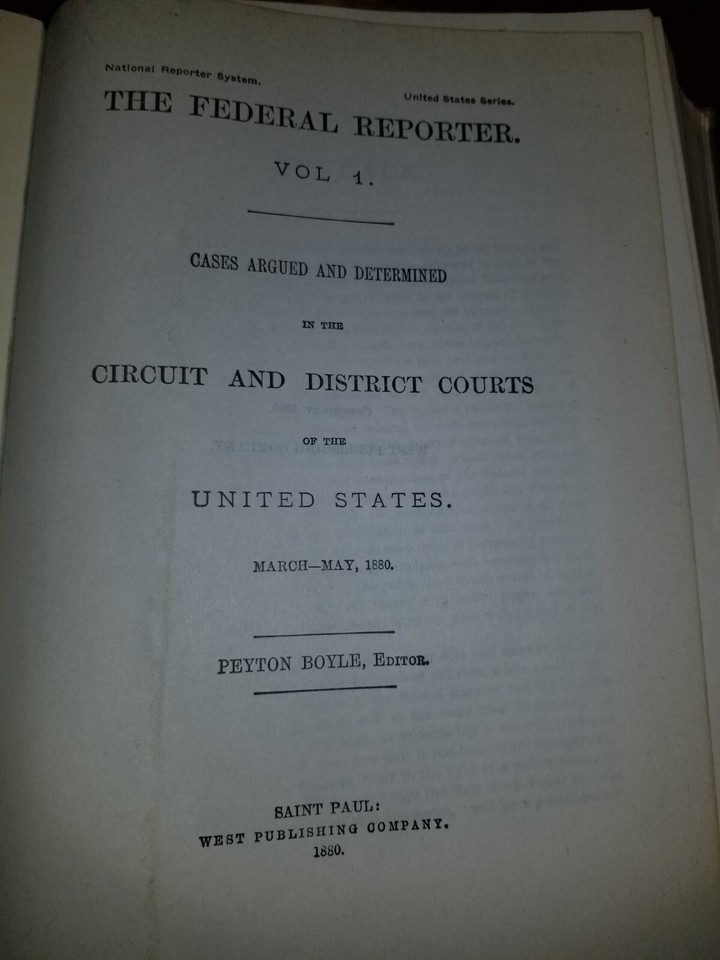 ⚖ 🔥THE FIRST🔥 West's Federal Reporter Book COPYRIGHT 1880 Citation 147 ...