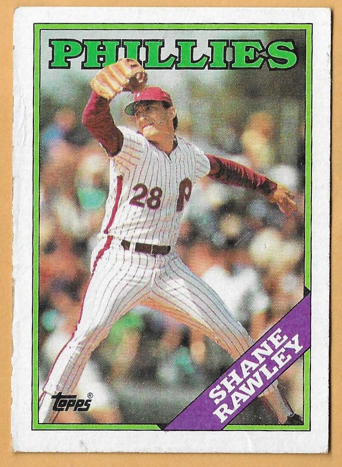 SHANE RAWLEY PHILADELPHIA PHILLIES #66 - TOPPS NM-MT 1988 | eBay