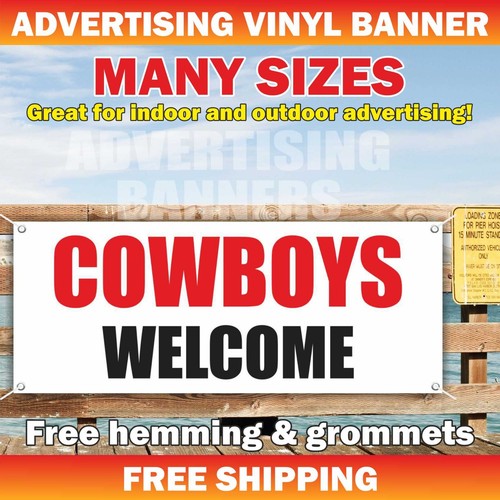 COWBOYS WELCOME Advertising Banner Vinyl Mesh Sign Rodeo Fans Show ...