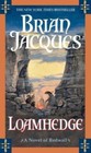 Loamhedge: A Novel of Redwall - Mass Market Paperback By Jacques, Brian ...
