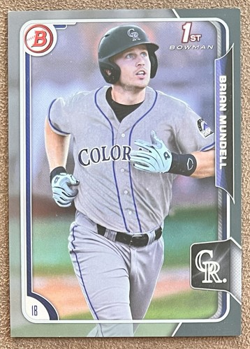 Brian Mundell 2015 Bowman Draft Silver #153 /499 Colorado Rockies ...