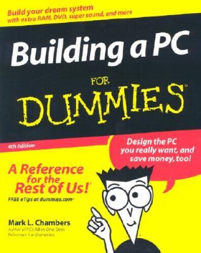 Building a PC For Dummies (For Dummies (Computer/Tech)) - Paperback ...