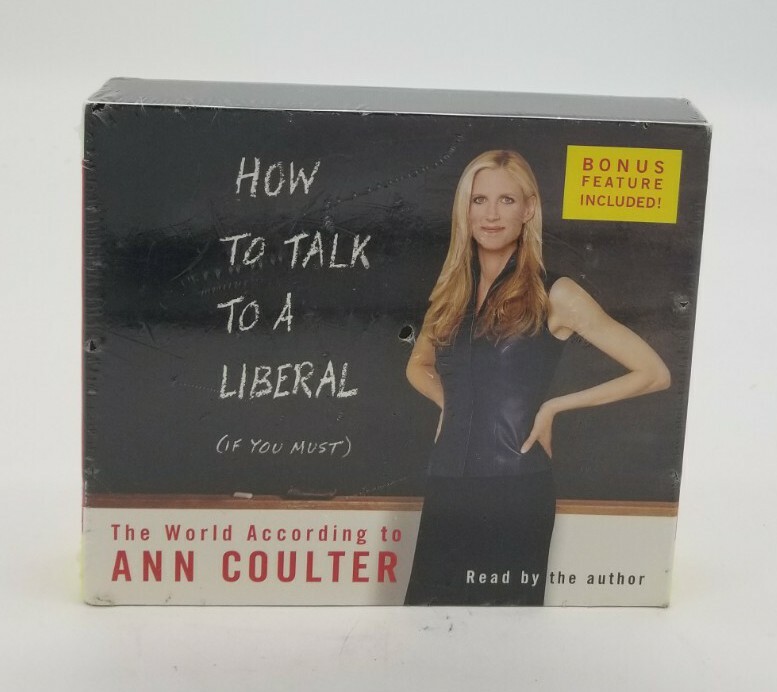 How to Talk to a Liberal (If You Must) : The World According to Ann ...