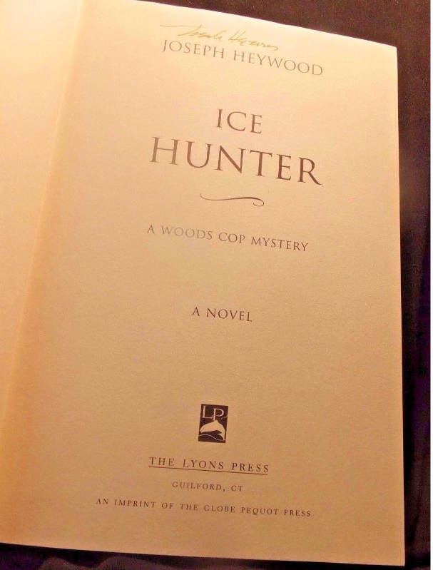 Ice Hunter, A WOODS COP MYSTERY by Joseph Heywood (2001,Hardcover ...