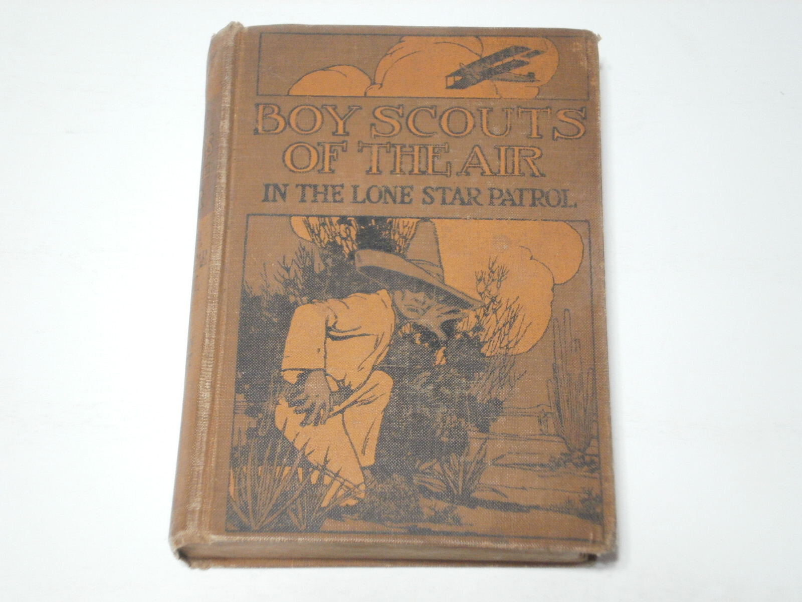The Boy Scouts of the Air in the Lone Star Patrol, 1916 Gordon Stuart ...