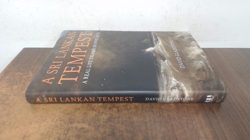 A Sri Lankan Tempest, a real life drama in five acts, David Glads | eBay