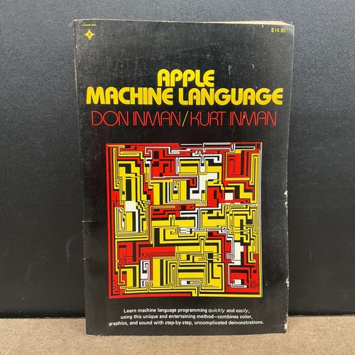 Apple Computer Apple Machine Language Don / Kurt Inman Manual Vintage ...