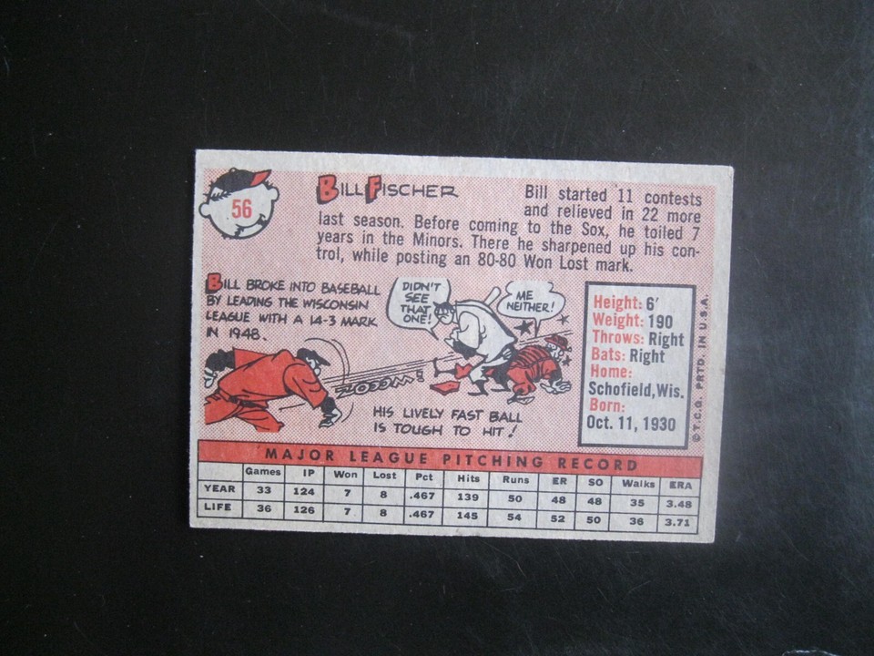 1958 Topps # 56 Bill Fischer Chicago White Sox Nice Card Ex+ to Ex-Nm ...