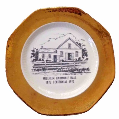 1972 MILLHEIM HARMONIE HALL CENTENNIAL COMMEMORATIVE PLATE, MILLHEIM ...