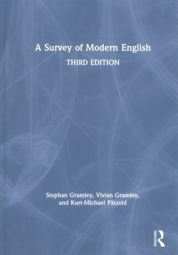 Survey of Modern English, Hardcover by Gramley, Stephan; Gramley ...