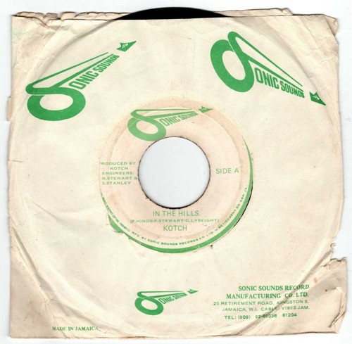 KOTCH In The Hills SONIC SOUNDS RARE REGGAE 45 | eBay