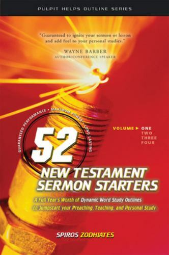 52 New Testament Sermon Starters Book One (Volume 1) (Pulpit Helps ...
