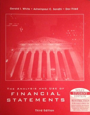 The Analysis and Use of Financial Statements, 3rd Edition 9780471375937 ...