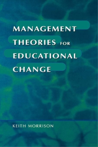 Keith Morrison Management Theories for Educational Chang (Paperback) (UK IMPORT) | eBay