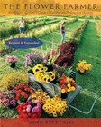The Flower Farmer: An Organic - Paperback, by Byczynski Lynn - Very ...