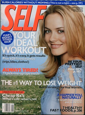 SELF MAGAZINE ~ SEPTEMBER 2003 ~ ALICIA SILVERSTONE COVER ~ WOW ~ TAKE ...