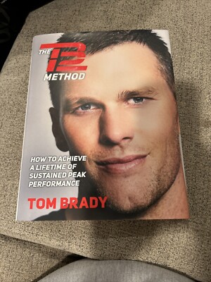 The TB12 Method: How to Achieve a Lifetime of Sustained Peak ...