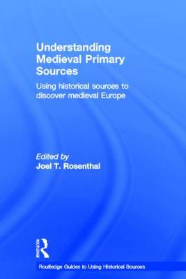 Routledge Guides to Using Historical Sources Ser.: Understanding ...