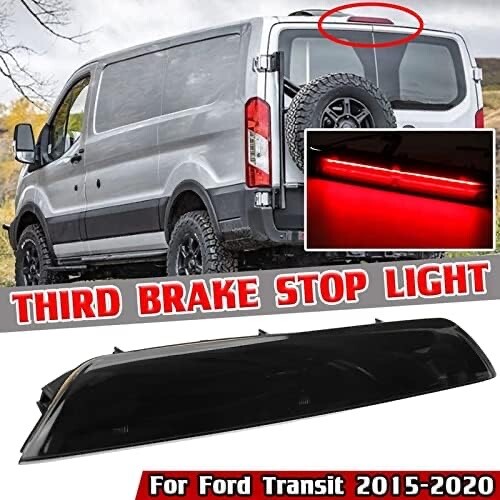 For Ford Transit 2015-2020 Tail Rear High Mount 3rd Third Brake Light ...