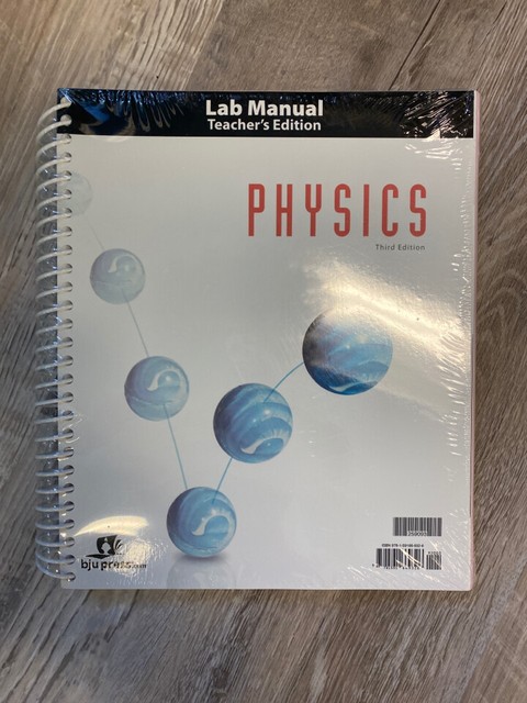 Physics Grade 12 Lab Manual Teacher's Edition 3rd Edition by BJU Press ...
