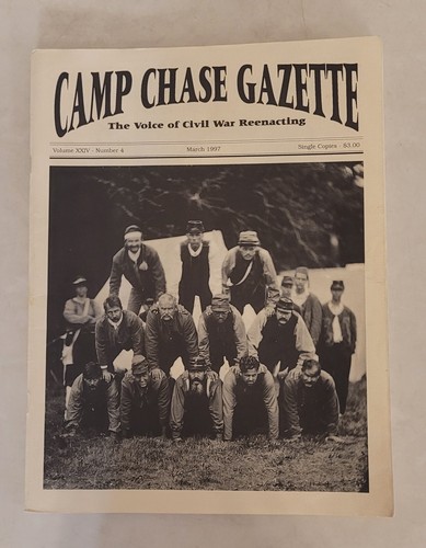 Camp Chase Gazette, Vol. XXIV No. 4, March 1997 | eBay