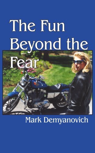 The Fun Beyond the Fear by Demyanovich New 9781418402112 Fast Free ...