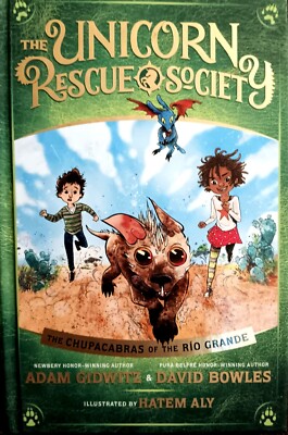 The Chupacabras of the Ro Grande (Unicorn Rescue Society) by Adam ...