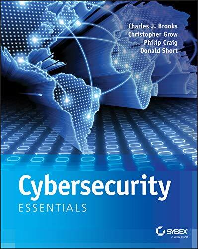 Cybersecurity Essentials, Brooks, Grow, Craig, Short 9781119362395 New+ ...