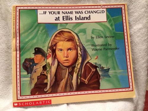If Your Name Was Changed At Ellis Island 9780590438292| eBay
