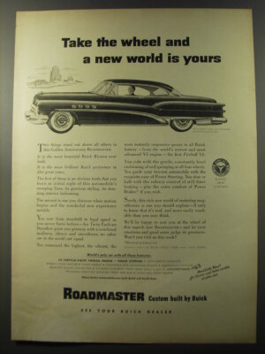 1953 Buick Roadmaster Car Ad - Take the wheel and a new world is yours ...