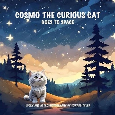 Cosmo the Curious Cat Goes to Space by Edward Tyler Paperback Book ...