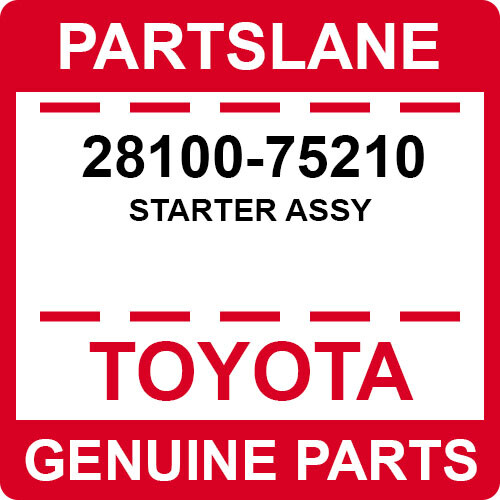 2810075210 Genuine Toyota Starter ASSY 28100-75210 for sale online | eBay