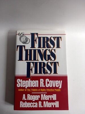 First Things First Book Merrill Habits of Highly Effective People ...