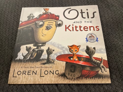 Otis And the Kittens Loren Long Book J26 | eBay