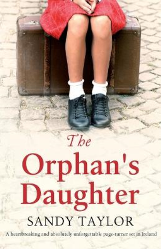 Sandy Taylor The Orphan's Daughter (Poche) 9781786819086 | eBay