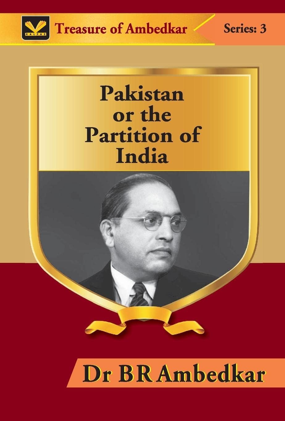 Br Ambedkar Pakistan or the Partition of India (Hardback) (US IMPORT ...