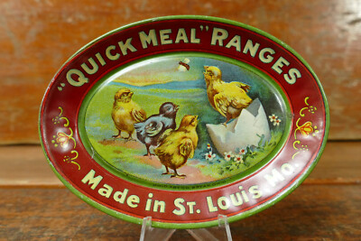 Antique “Quick Meal” Ranges Stove Litho Advertising Tip Tray Chicks ...