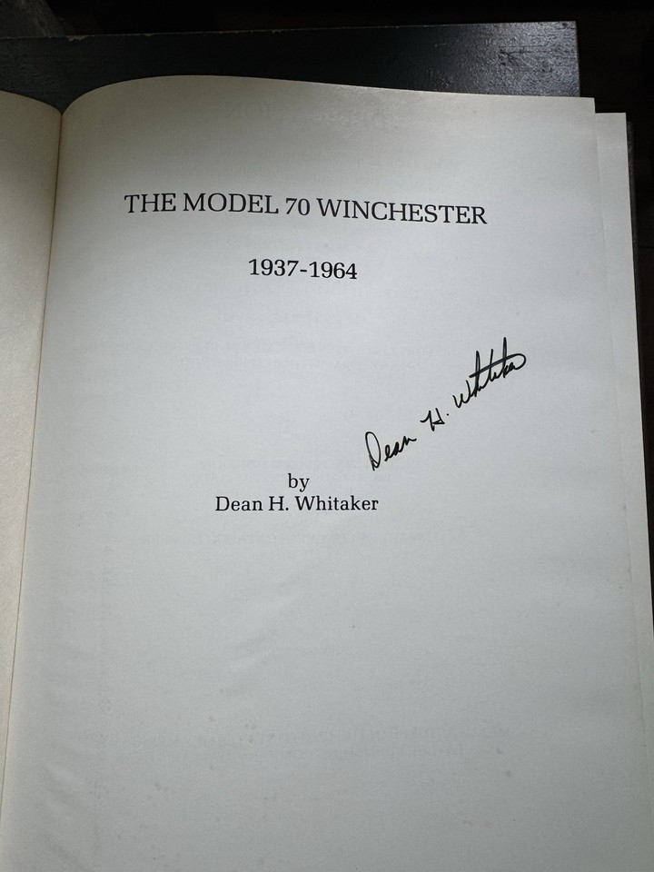 Model 70 Winchester 1937-1964 by Dean Whitaker Like New & Signed! | eBay