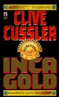 Inca Gold; Dirk Pitt Adventure - 9780671519810, paperback, Clive ...