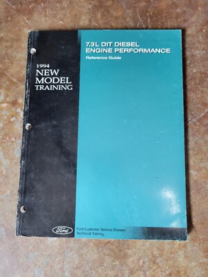 Ford 1994 New Model Training 7.3L DIT Diesel Engine Performance Book | eBay