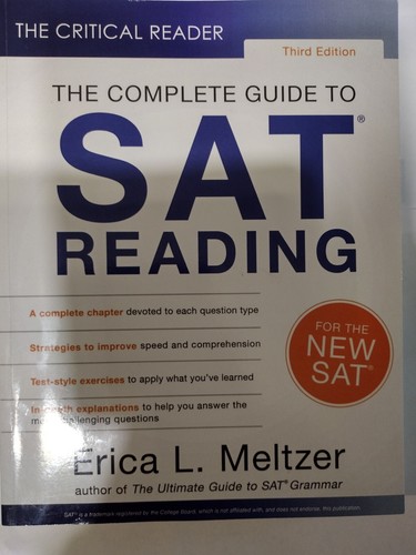 The Critical Reader -The Complete Guide to SAT Reading, 3rd Ed. by ...
